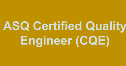 Certified Quality Engineer (CQE) | Process News