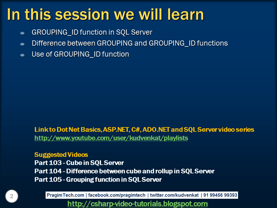 Sql server, .net and c# video tutorial: GROUPING_ID function in SQL Server