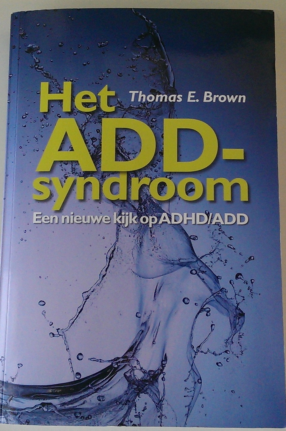 Het leven van een ADD'er.