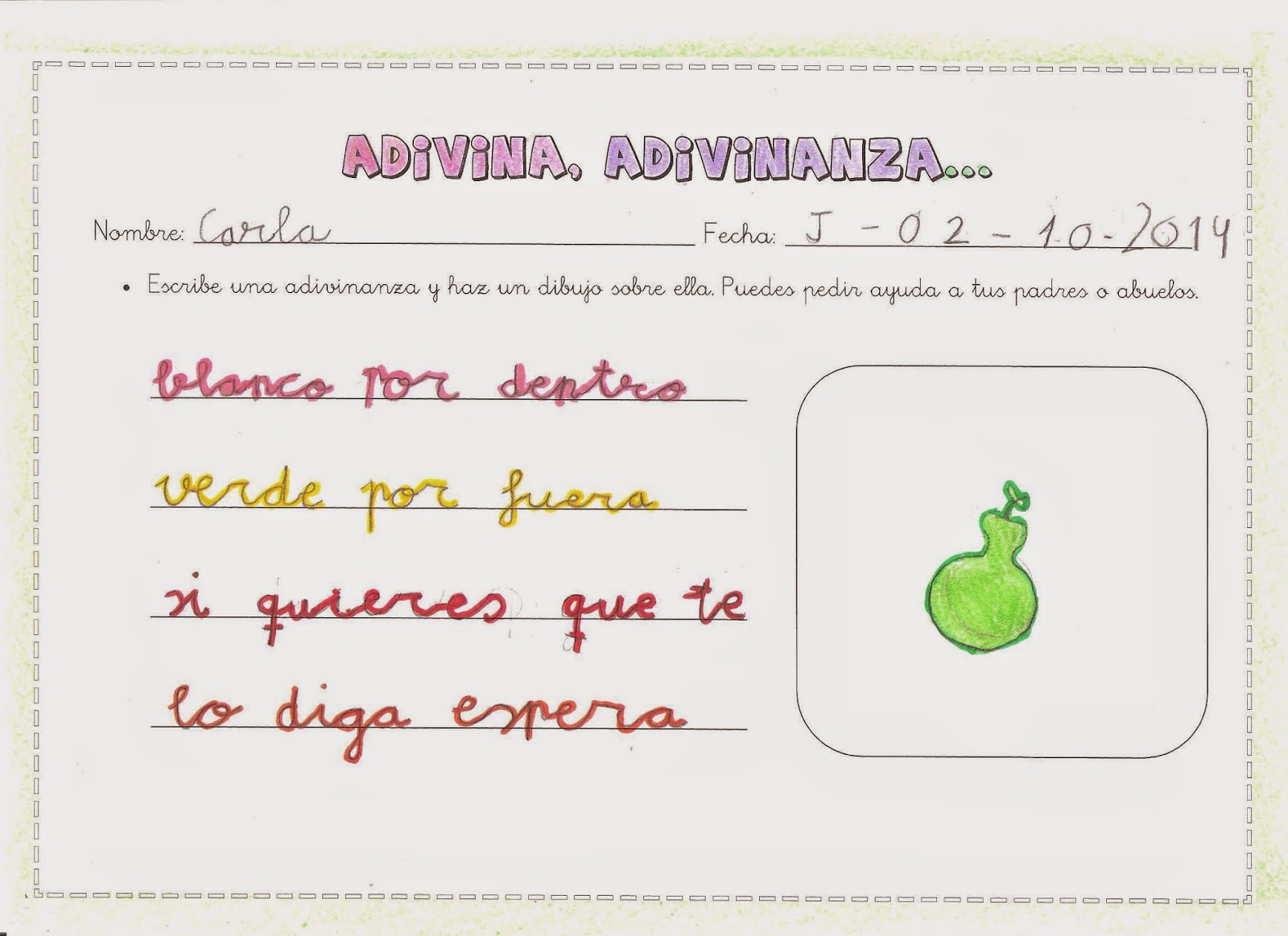 NUESTRA CLASE : Somos escritores: Adivina, adivinanza