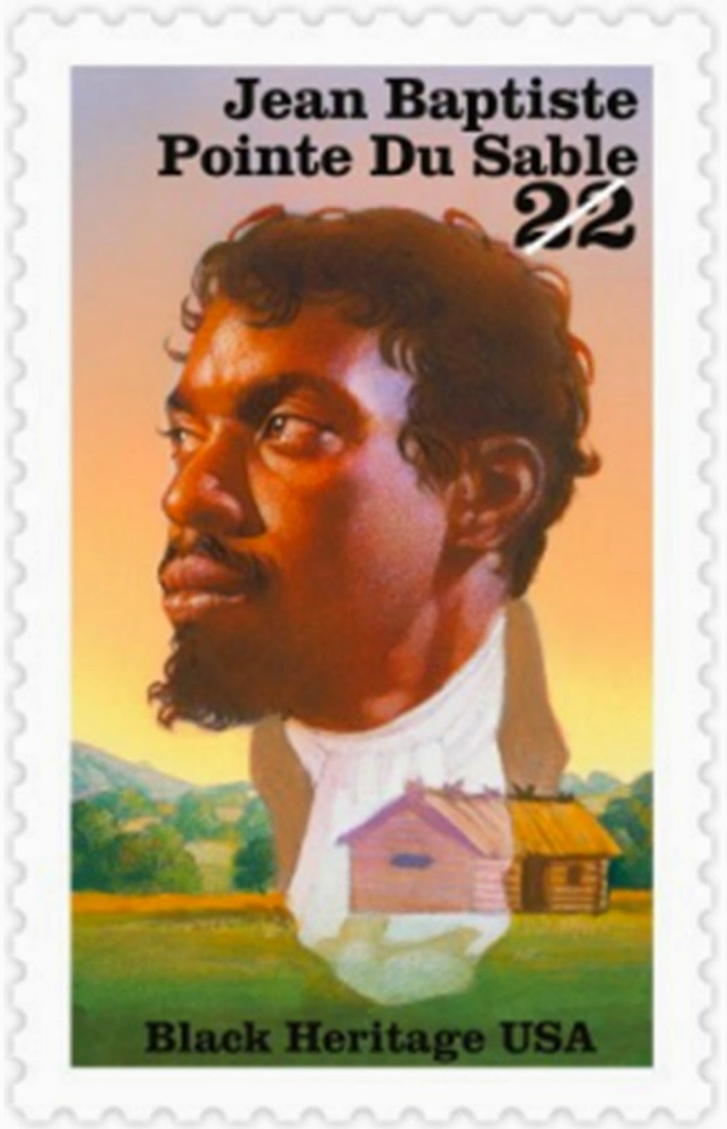 Black History Heroes: Jean Baptiste Point Du Sable: Father of Chicago