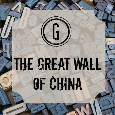 HS Coffee Break: The Great Wall of China - Blogging Through the Alphabet