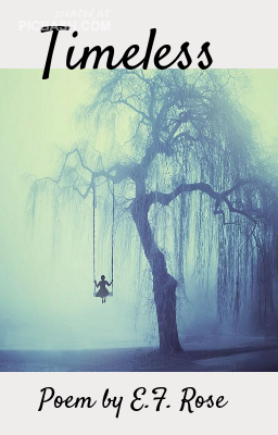 A Shot in the Dark: Timeless (poem)