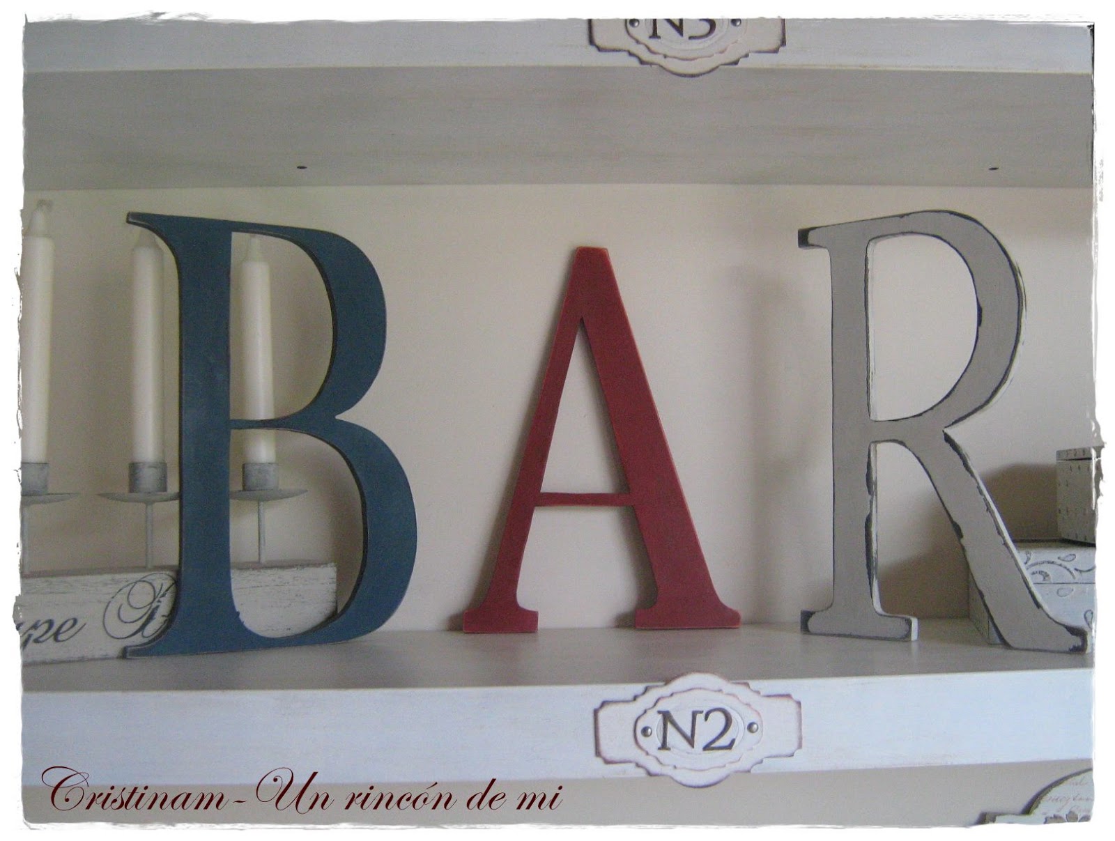 Un rincón de mi: Letras de madera, BAR