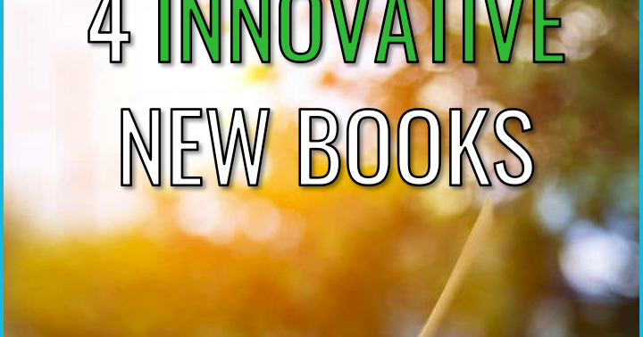 4 Innovative New Books I'm Reading Now To Get Inspired | A Word On Third