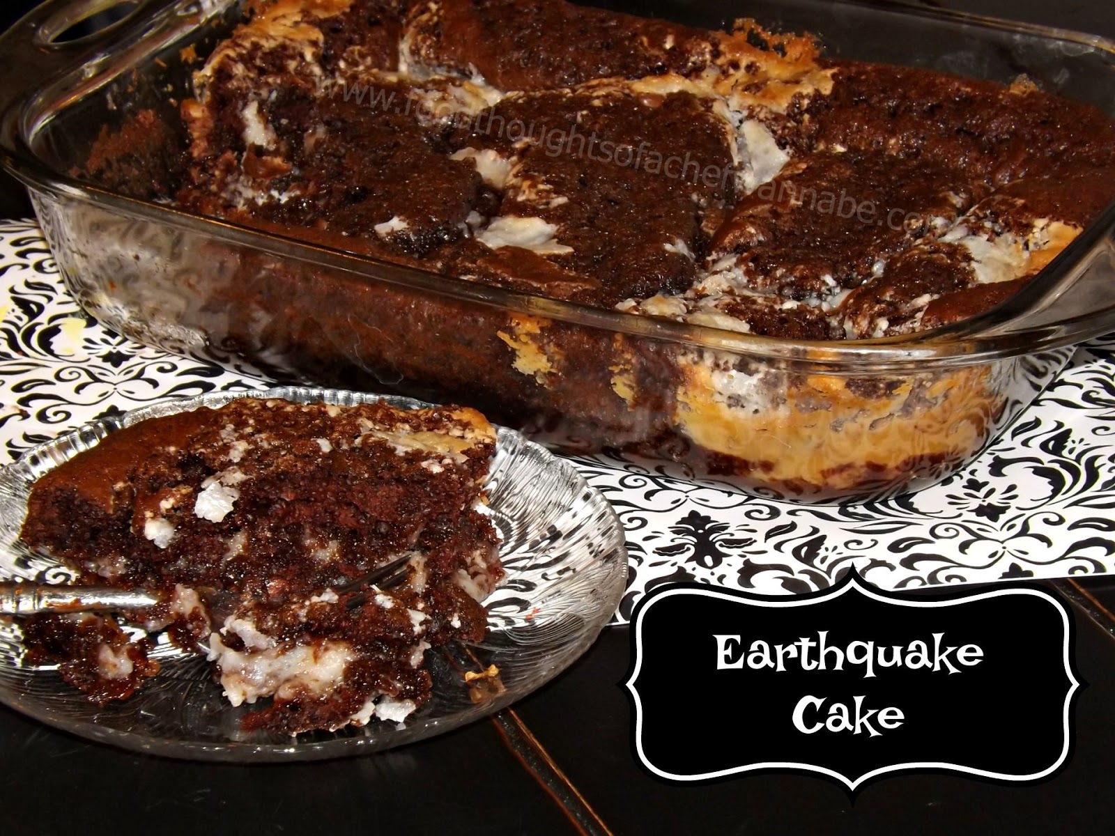 FoodThoughtsOfaChefWannabe: Earthquake Cake