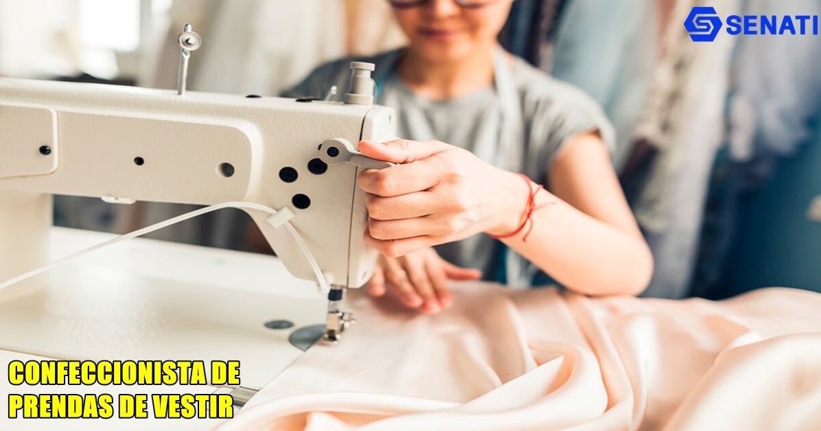 Técnicas: CONFECCIONISTA DE PRENDAS DE VESTIR