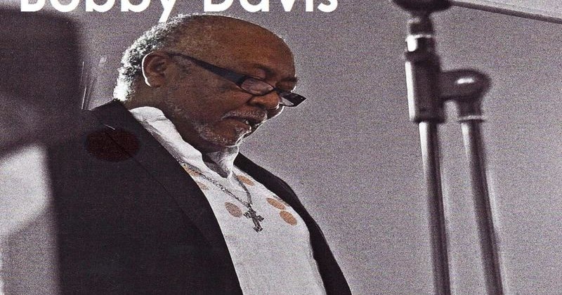 ROOTSBLOGSPOT : Bobby Davis - Sings (2013)