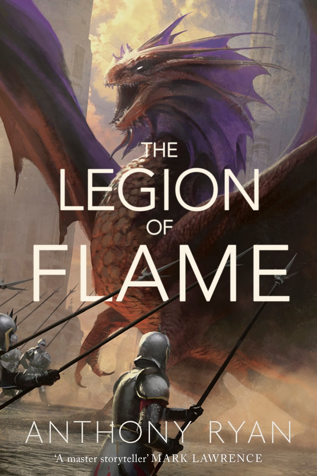 'The Legion Of Flame' Continues Anthony Ryan's The Draconis Memoria ...