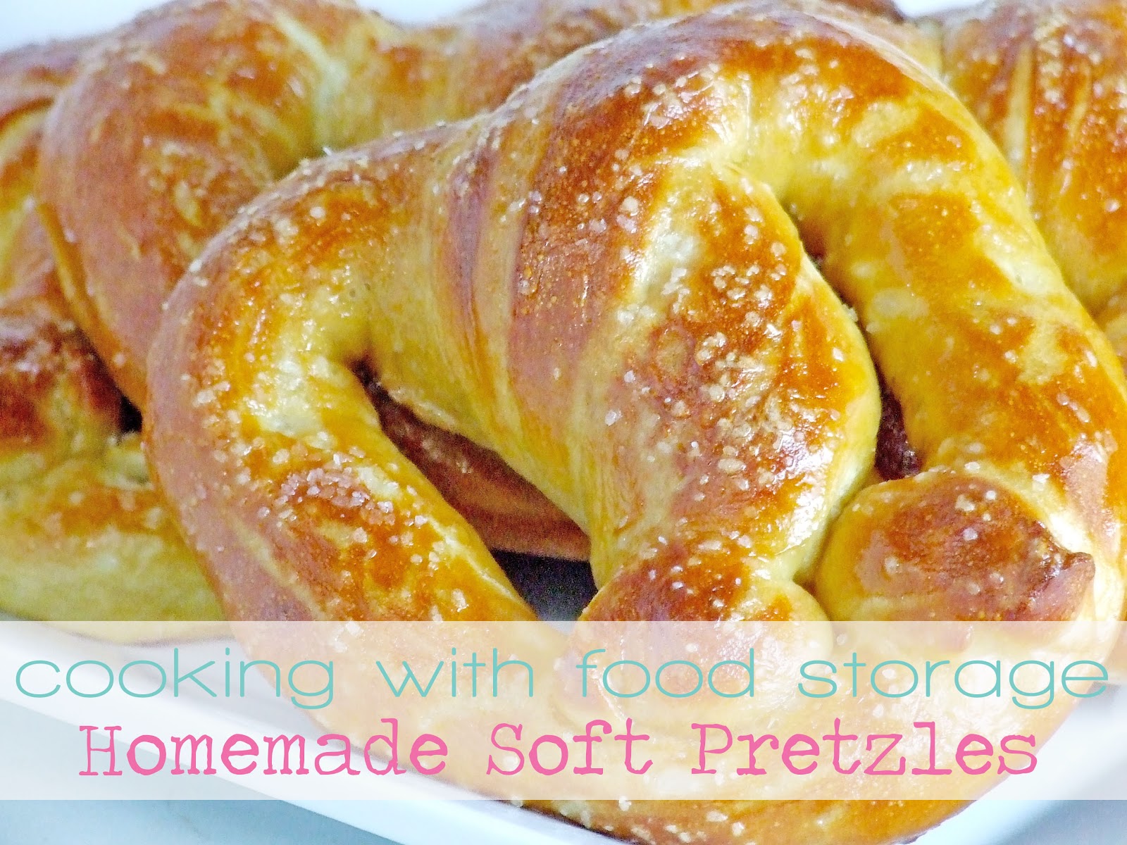 Prepping With NatSprat: Cooking With Food Storage: Homemade Soft Pretzles