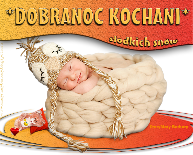 NAJPIĘKNIEJSZE KARTY NA DOBRANOC