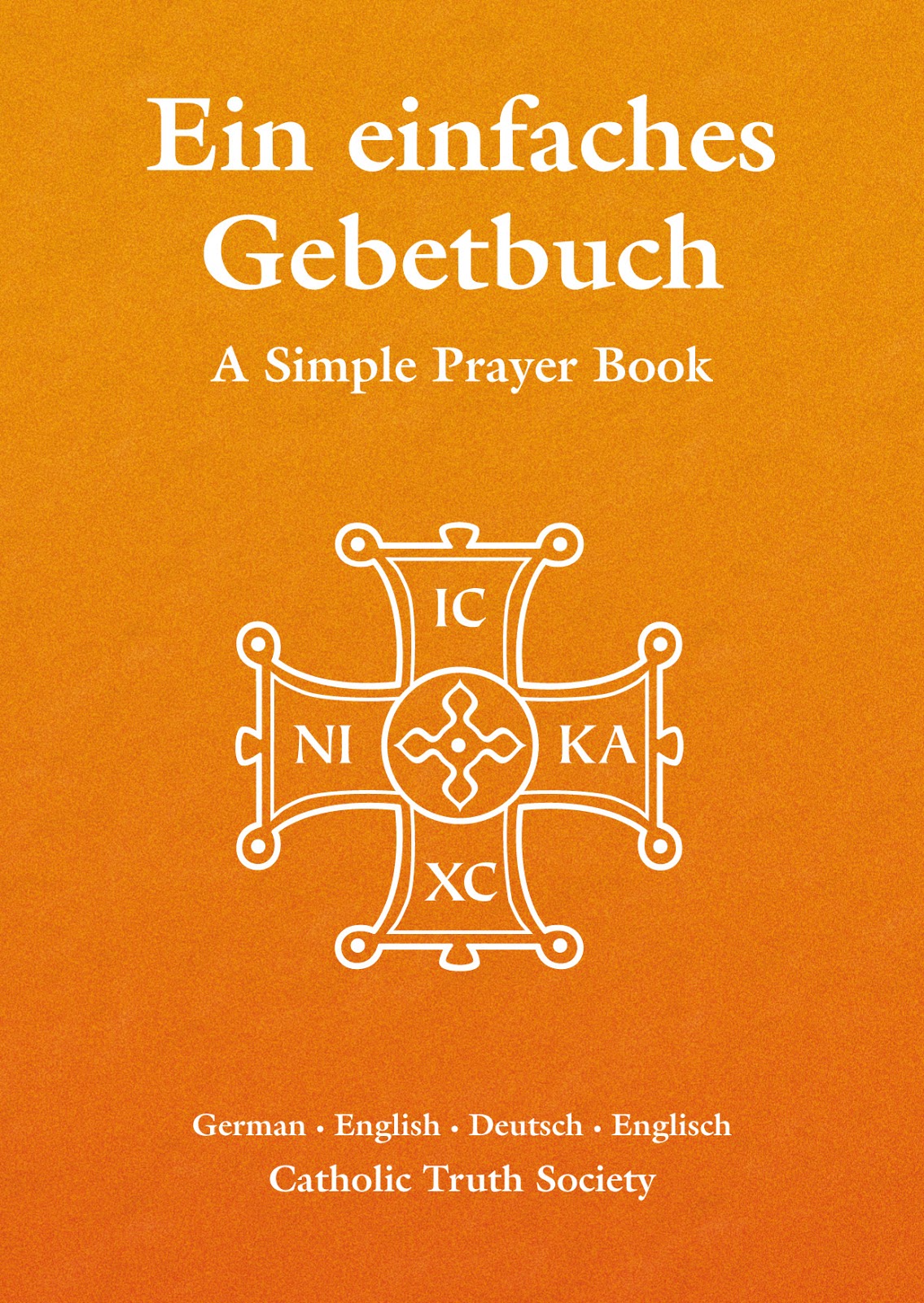 Book Reviews and More: A Simple Prayer Book - Catholic Truth Society