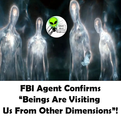 Conscious Transmitter: FBI Agent Confirms “Beings Are Visiting Us From ...