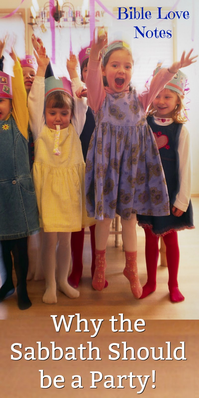 Bible Love Notes: God Loves a Party!