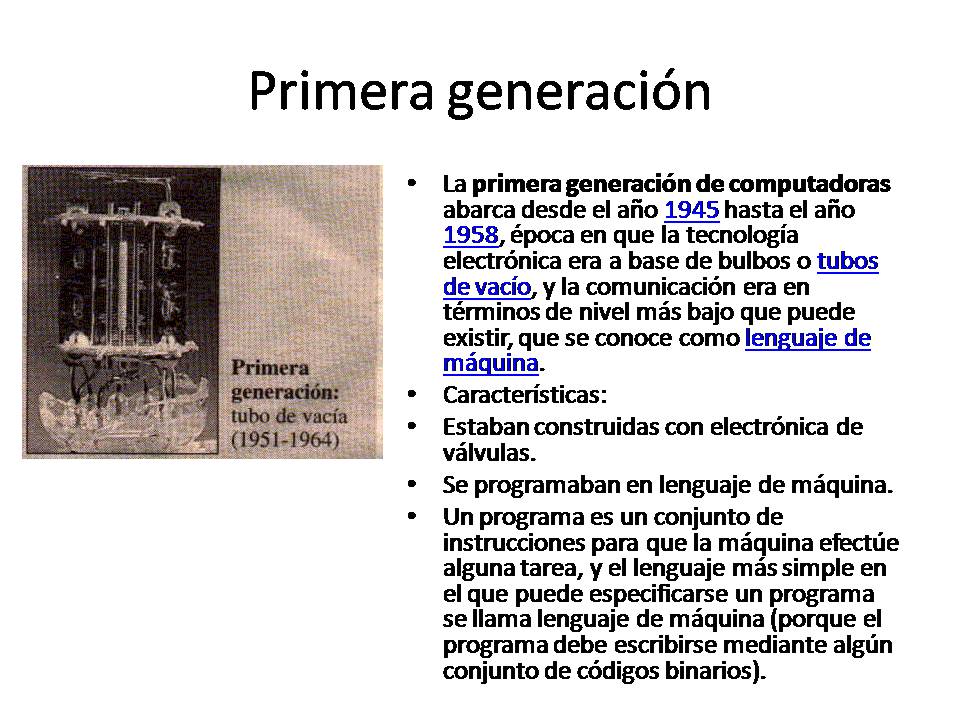 tecnologia : primera generacion