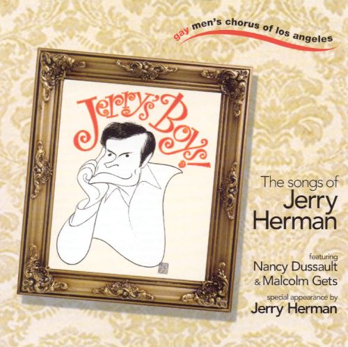 A Tribute to Jerry Herman: JERRY'S MUSIC ON CD