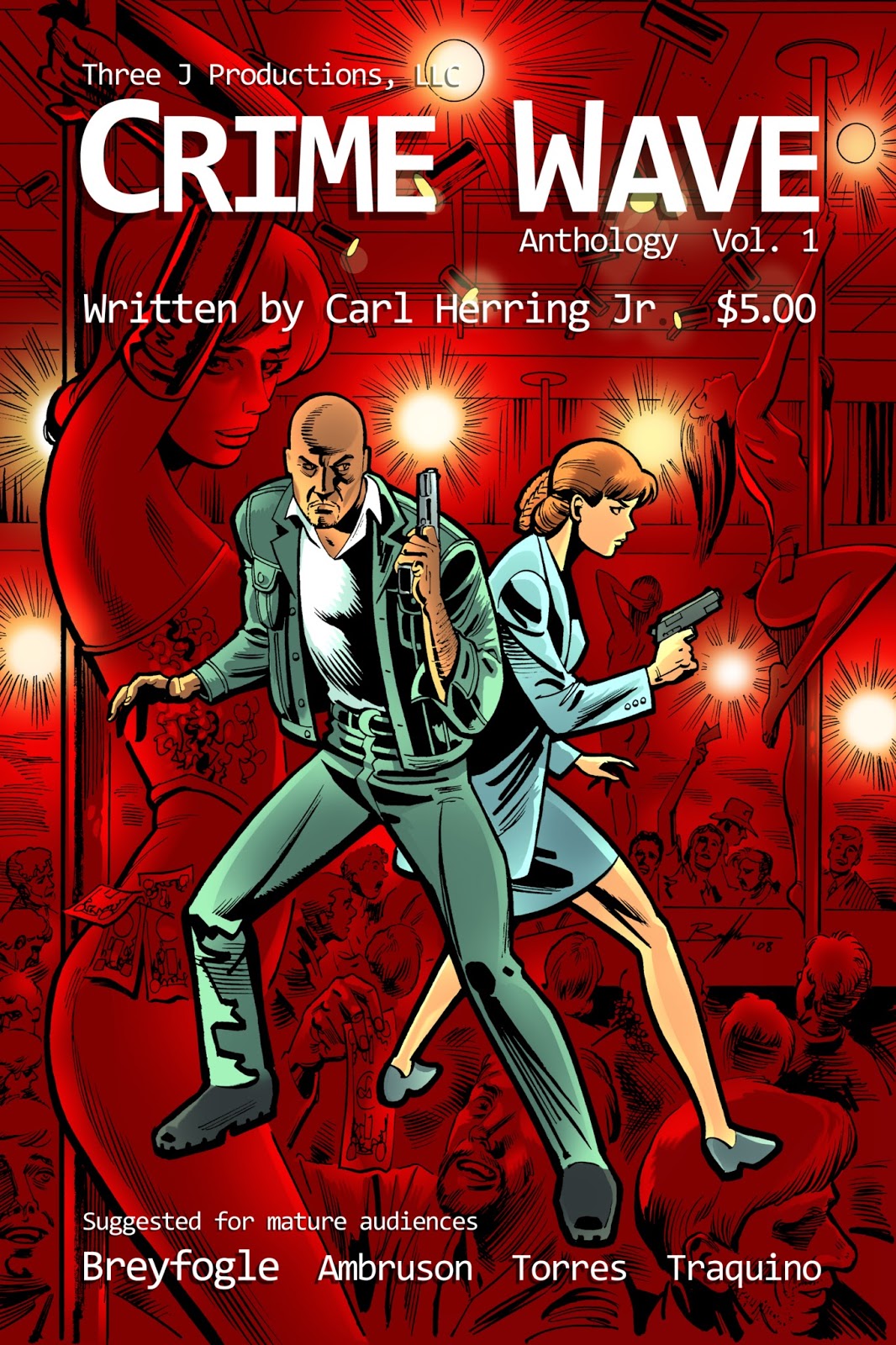 Three J Productions, LLC: The Enforcers and Crime Wave Anthology Go ...