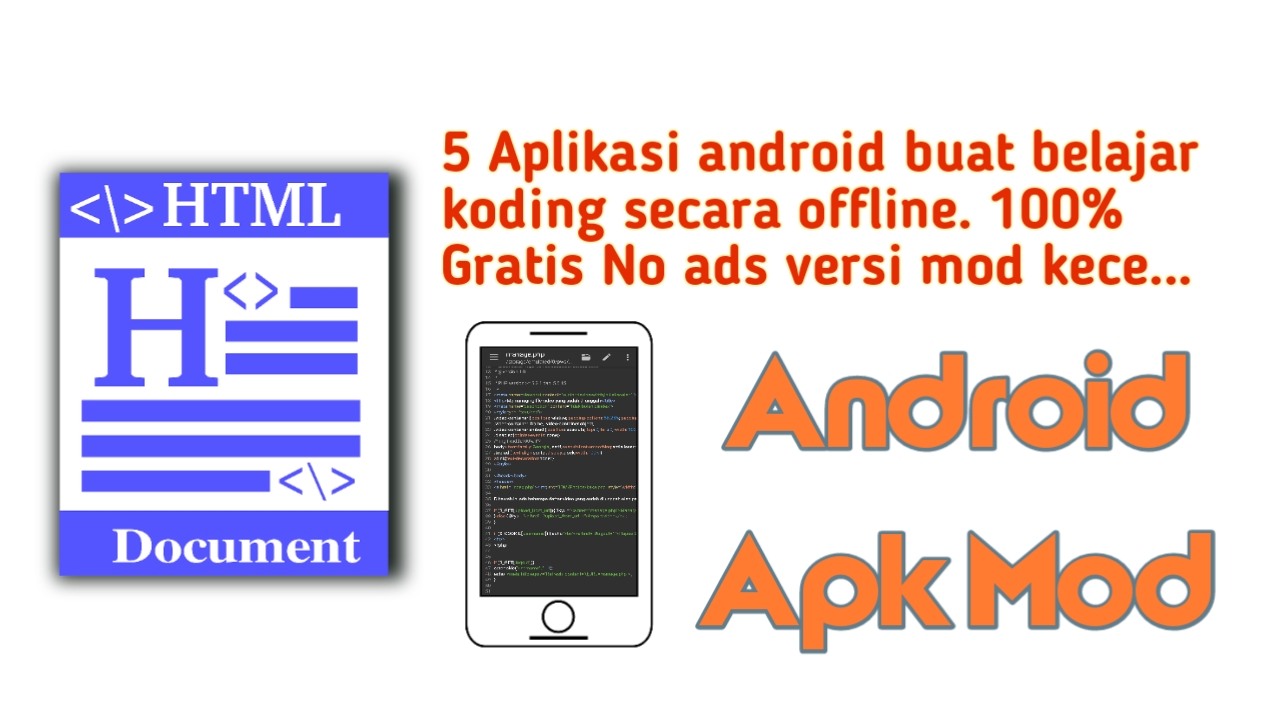 5 Aplikasi buat belajar koding di android yang wajib kamu coba - Ryan