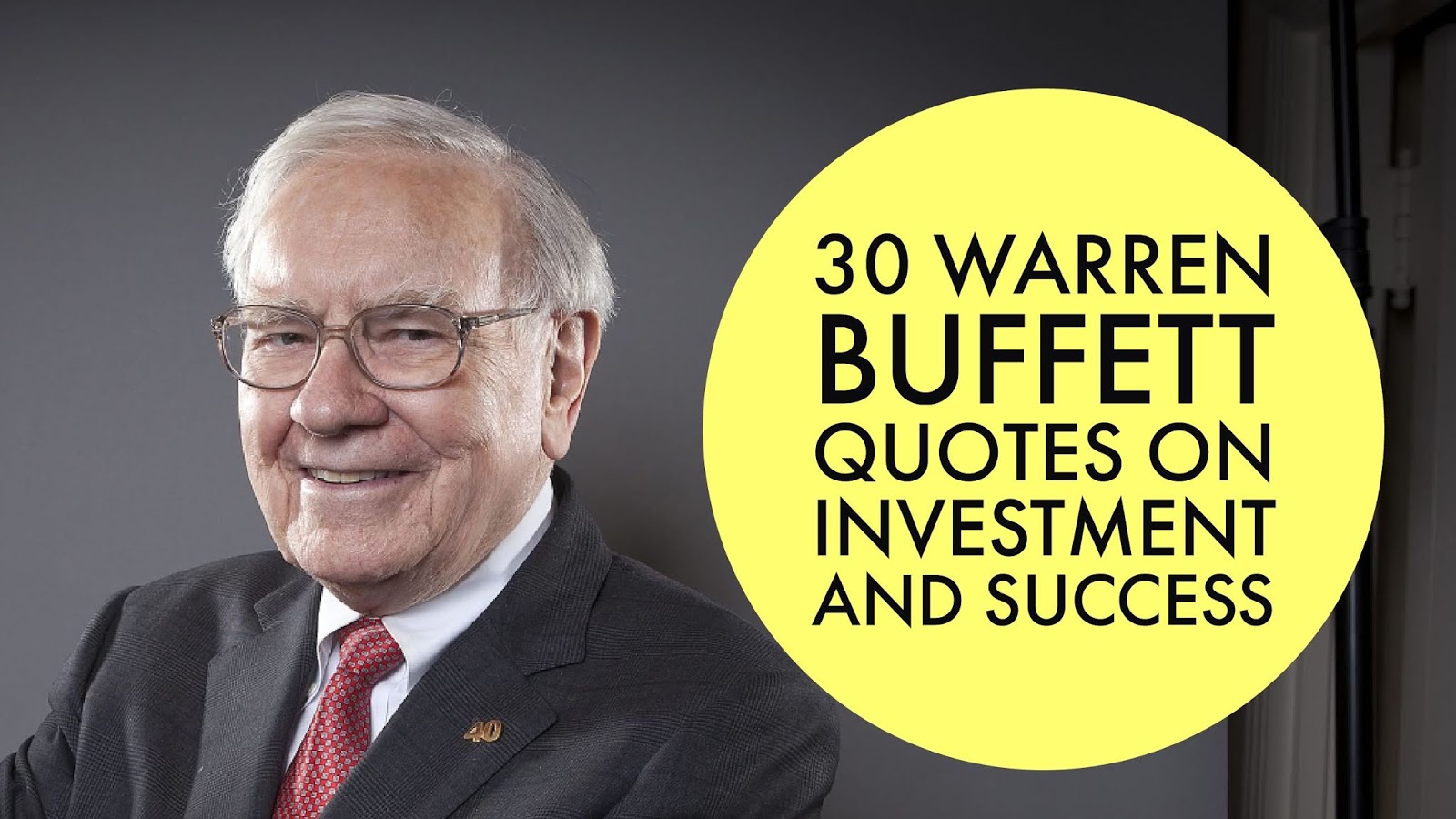 30 Warren Buffett quotes about Investment and Success