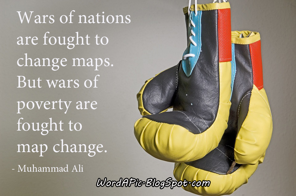 Pics With Words: My Favorite Muhammad Ali Quotes - Part 4