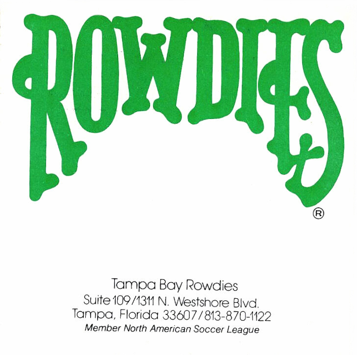 TAMPA BAY ROWDIES APPRECIATION BLOG (1975 to 1993): Rowdies Memorabilia ...