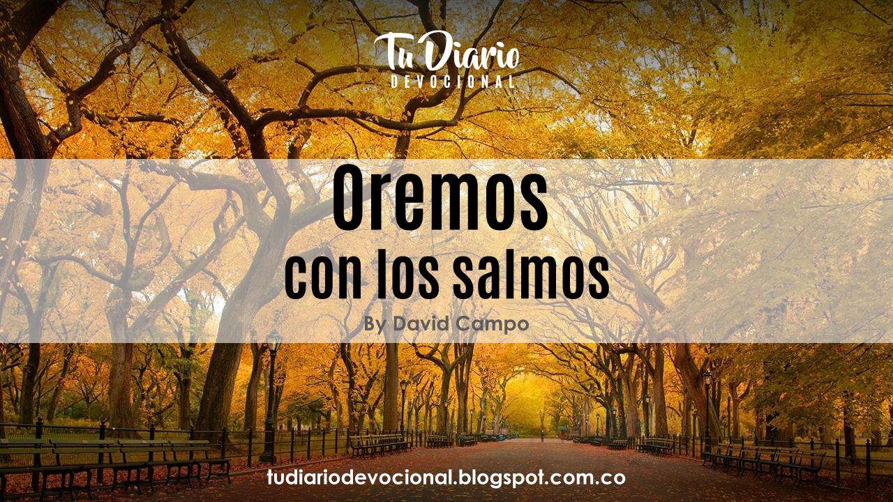 Oremos con los Salmos