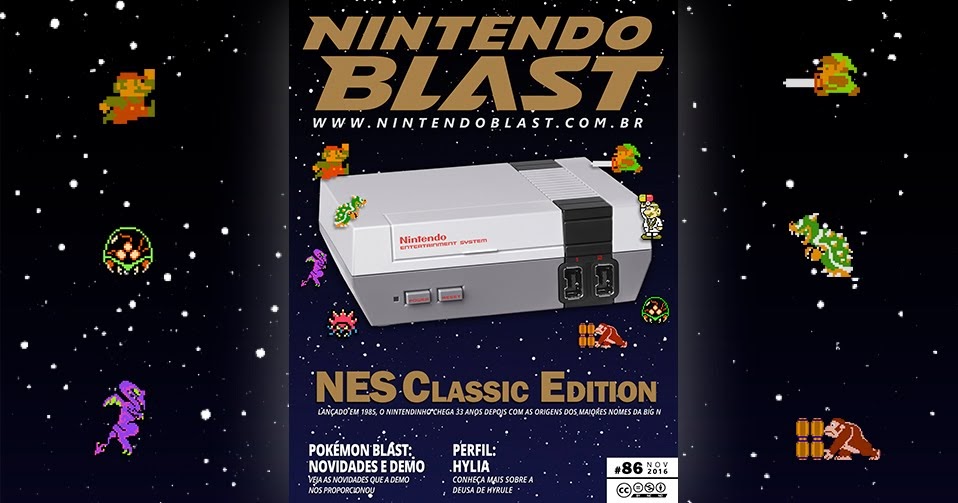 Revista Nintendo Blast Nº 86 chega com Nes Classic Edition, Star Wars e ...