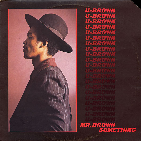 Do-It-Once™: U Brown - Mr. Brown Something