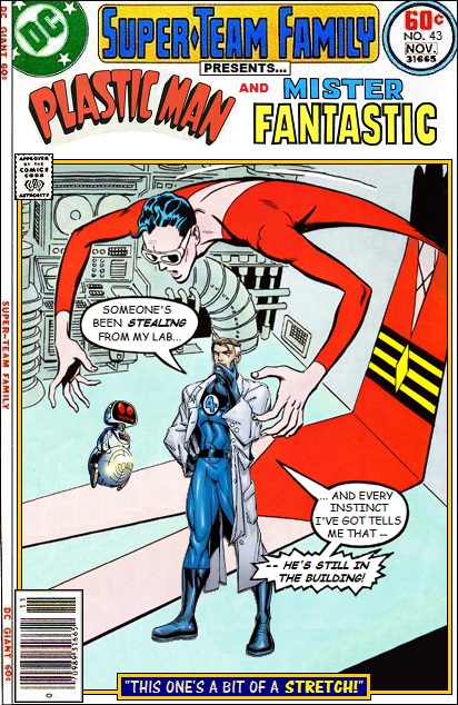 Super-Team Family: The Lost Issues!: Plastic Man and Mister Fantastic