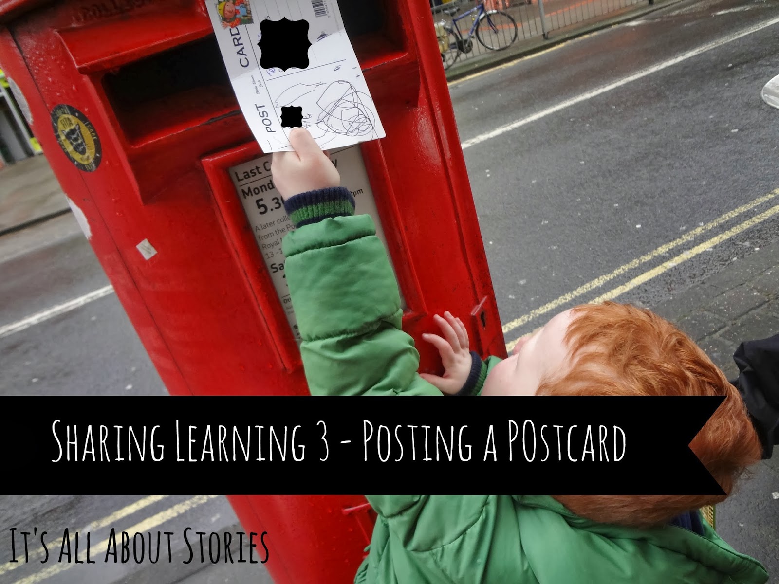 It's all about stories!: Sharing Learning 3 | Posting a Postcard