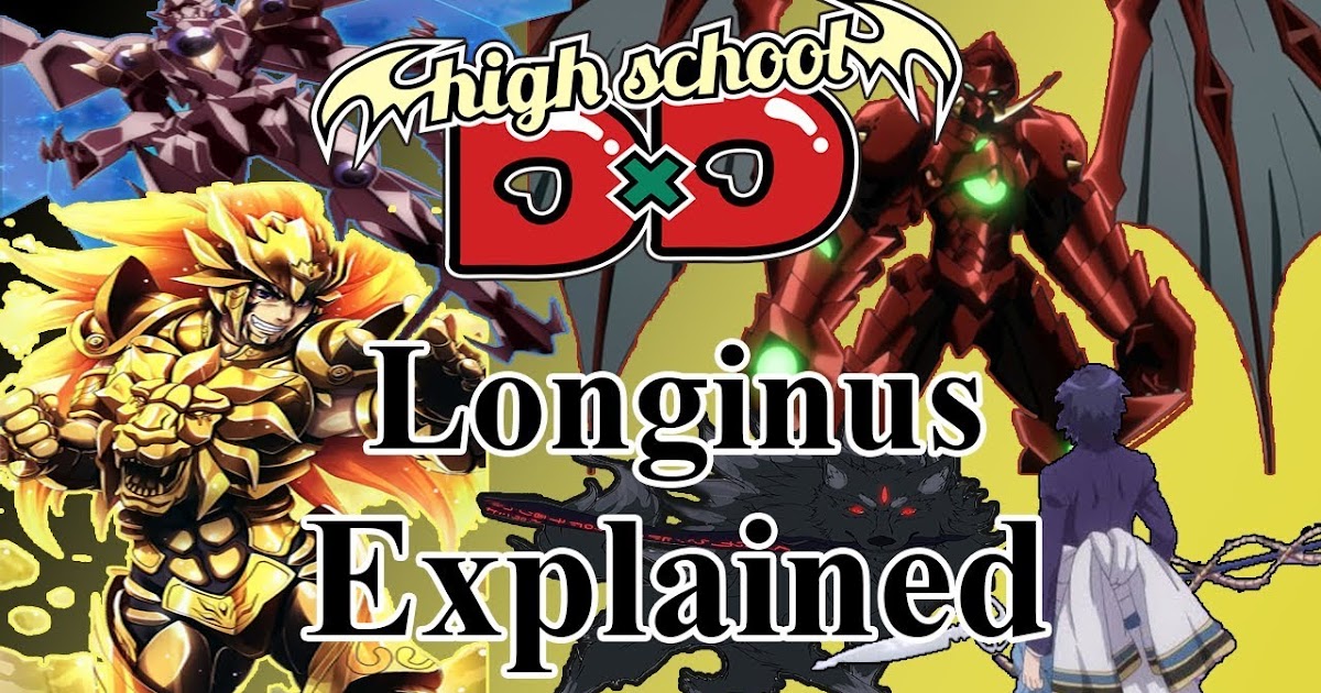 18 Daftar Longinus Terkuat High School DxD dan Penggunanya - Maxinime