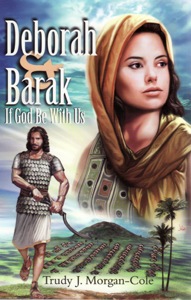 CW Blueprints for Parents: Judge Deborah: Mother of Israel