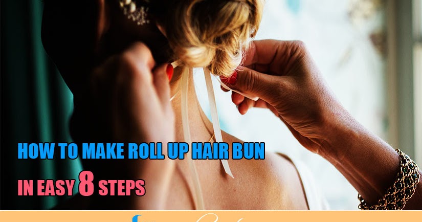 How to make a Roll Up Hair Bun [Rolled Updo Hairstyle] | FS Fashionista