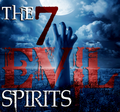 THE SEVEN EVIL SPIRITS