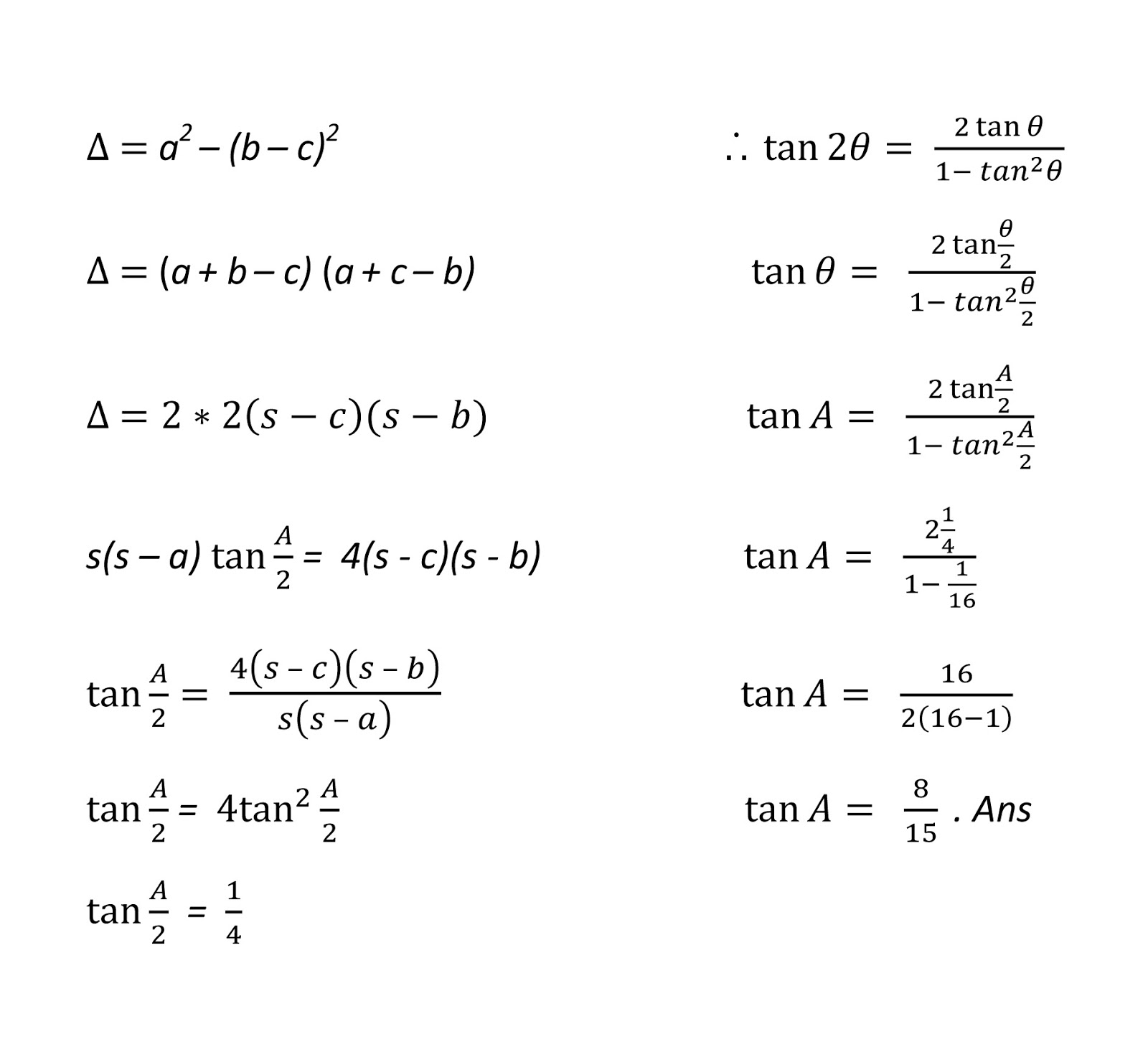 EStudy: If in a triangle ABC, delta = a^2 - (b - c)^2, then tan A