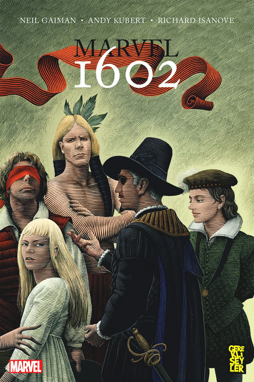 Yorum: Neil Gaiman, Andy Kubert & Richard Isanove - Marvel 1602 (Marvel ...