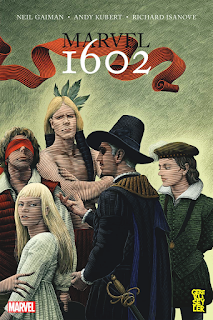 Yorum: Neil Gaiman, Andy Kubert & Richard Isanove - Marvel 1602 (Marvel ...