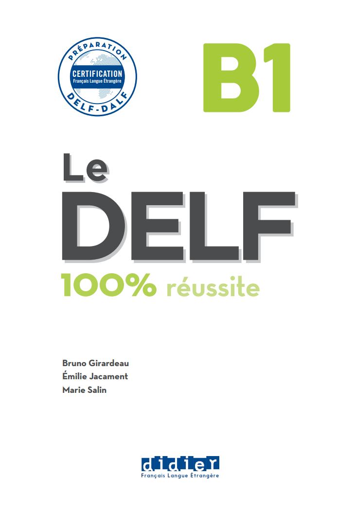 [Fr] Le DELF - 100% réussite - B1 - Livre + CD ~ EBOOK SOS