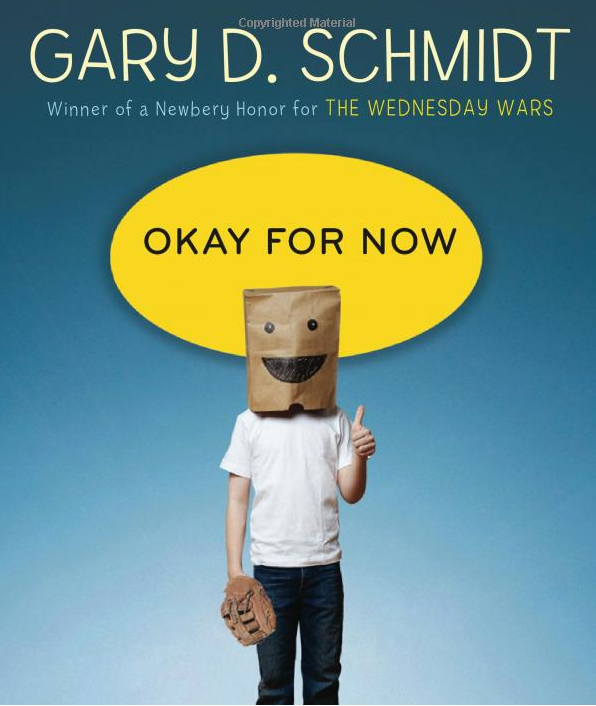 Valopolku: Gary D. Schmidt: Okay for now