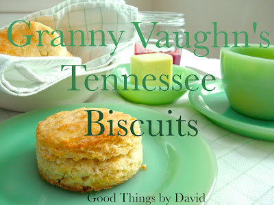 Granny Vaughn's Tennessee Biscuits