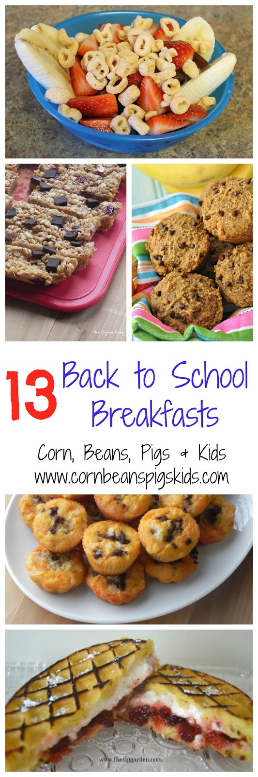 Corn, Beans, Pigs and Kids: 13 Back to School Breakfasts