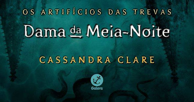 Diário de uma Psicopedagoga: Dama da meia noite - Cassandra Clare