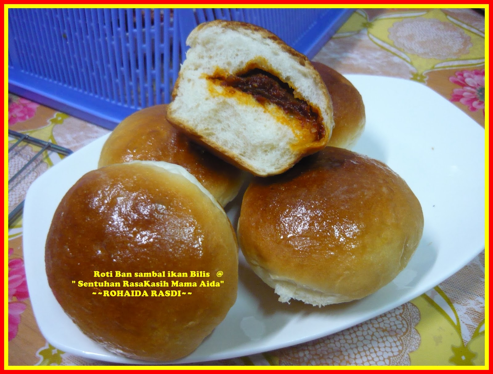 "Sentuhan RasaKasihMama": Roti Ban Sambal Ikan Bilis ;;;Gebu dan lembut ...