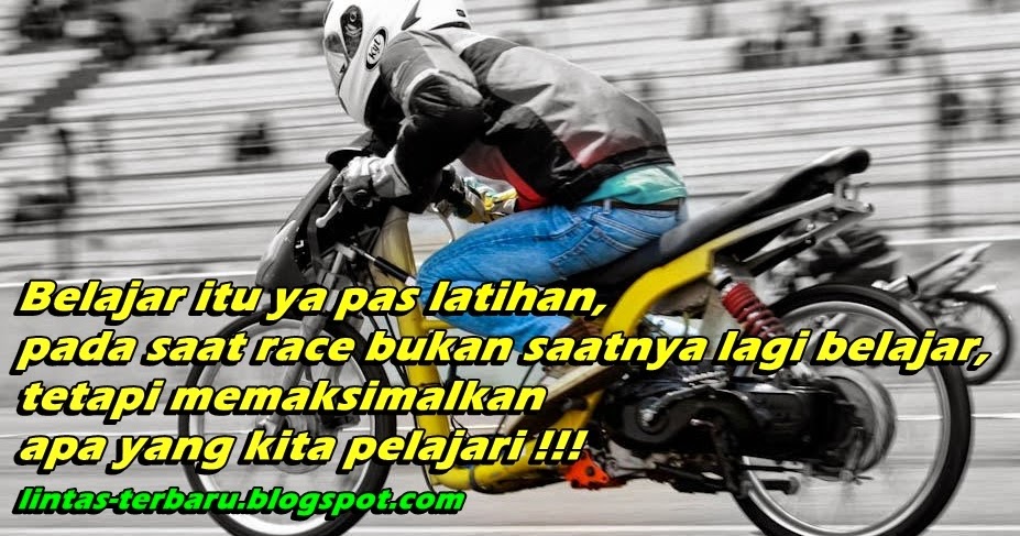 Quotes Untuk Pacar Anak Motor - Quotes Blog
