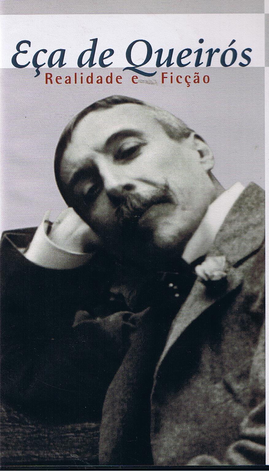 Boletim Informativo BibFontes: Eça de Queirós - Realidade e Ficção