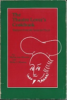 Collectible Cooking: "The Theater Lover's Cookbook" & "Eating Together ...