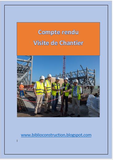 Compte rendu de visite de chantier - Livres et Documents Gratuits Génie ...