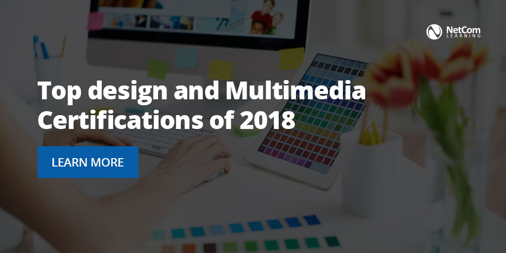 Top Design & Multimedia Certifications of 2018