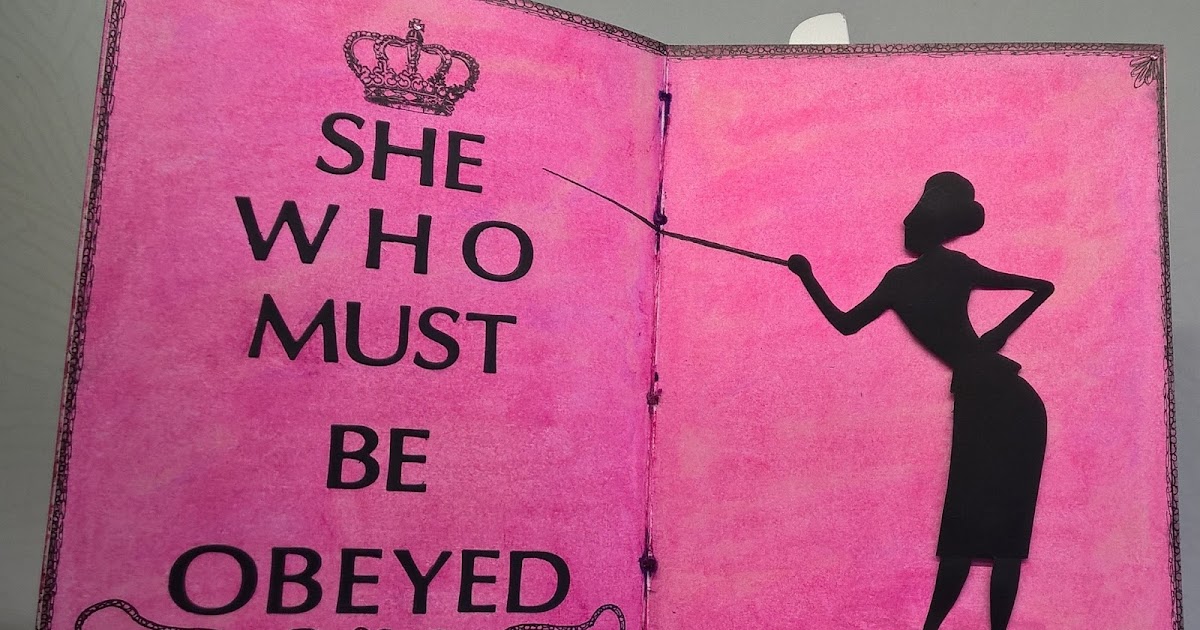 Taitoarkisto: She who must be obeyed