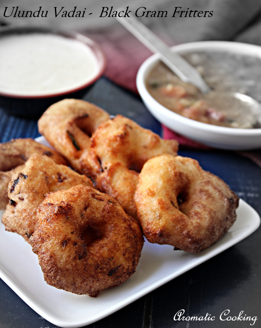 Aromatic Cooking: Ulundu Vadai/ Black Gram Fritters/ Medhu Vadai